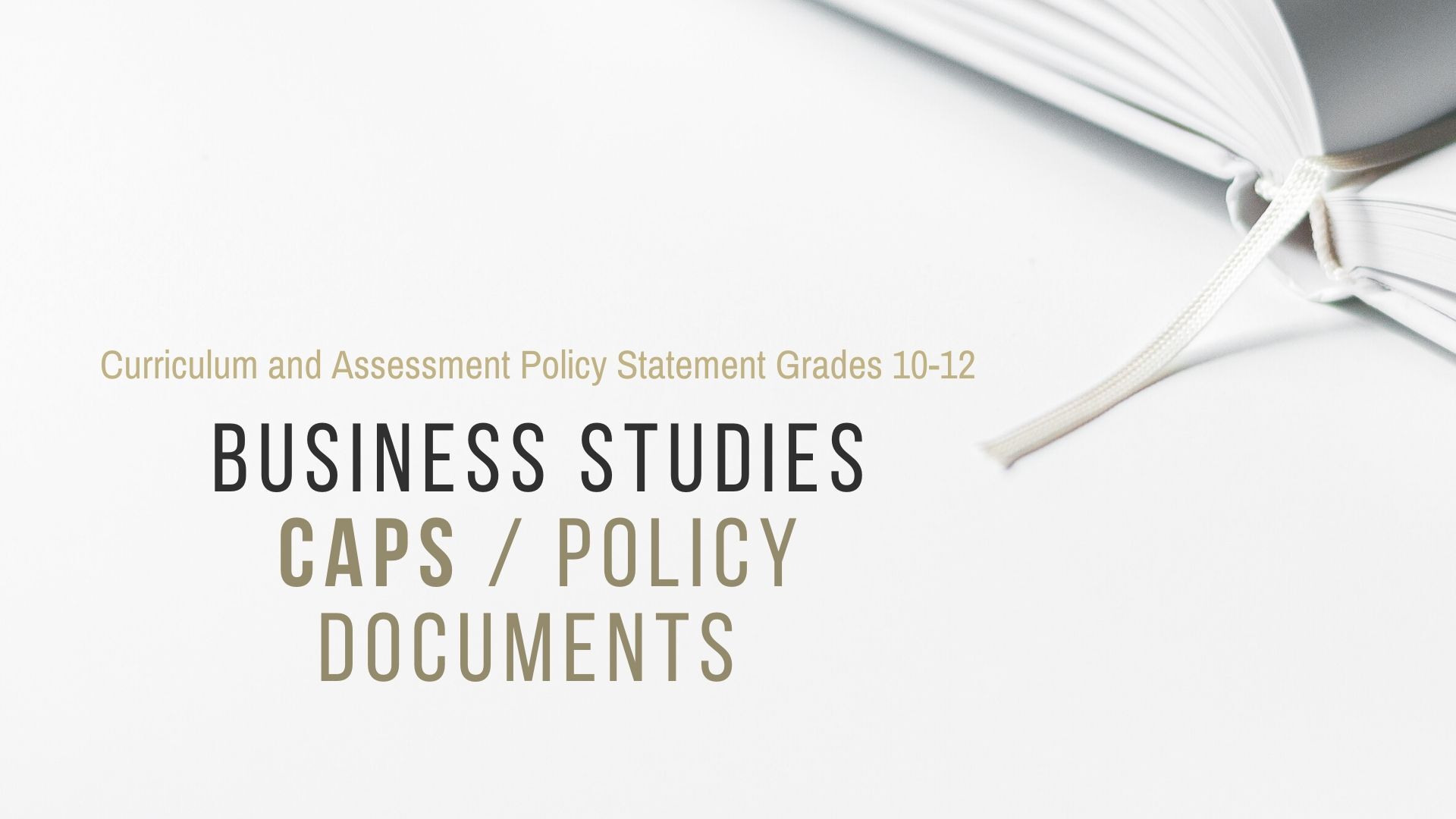 Business Studies · CAPS Document | NCS Policy Statements