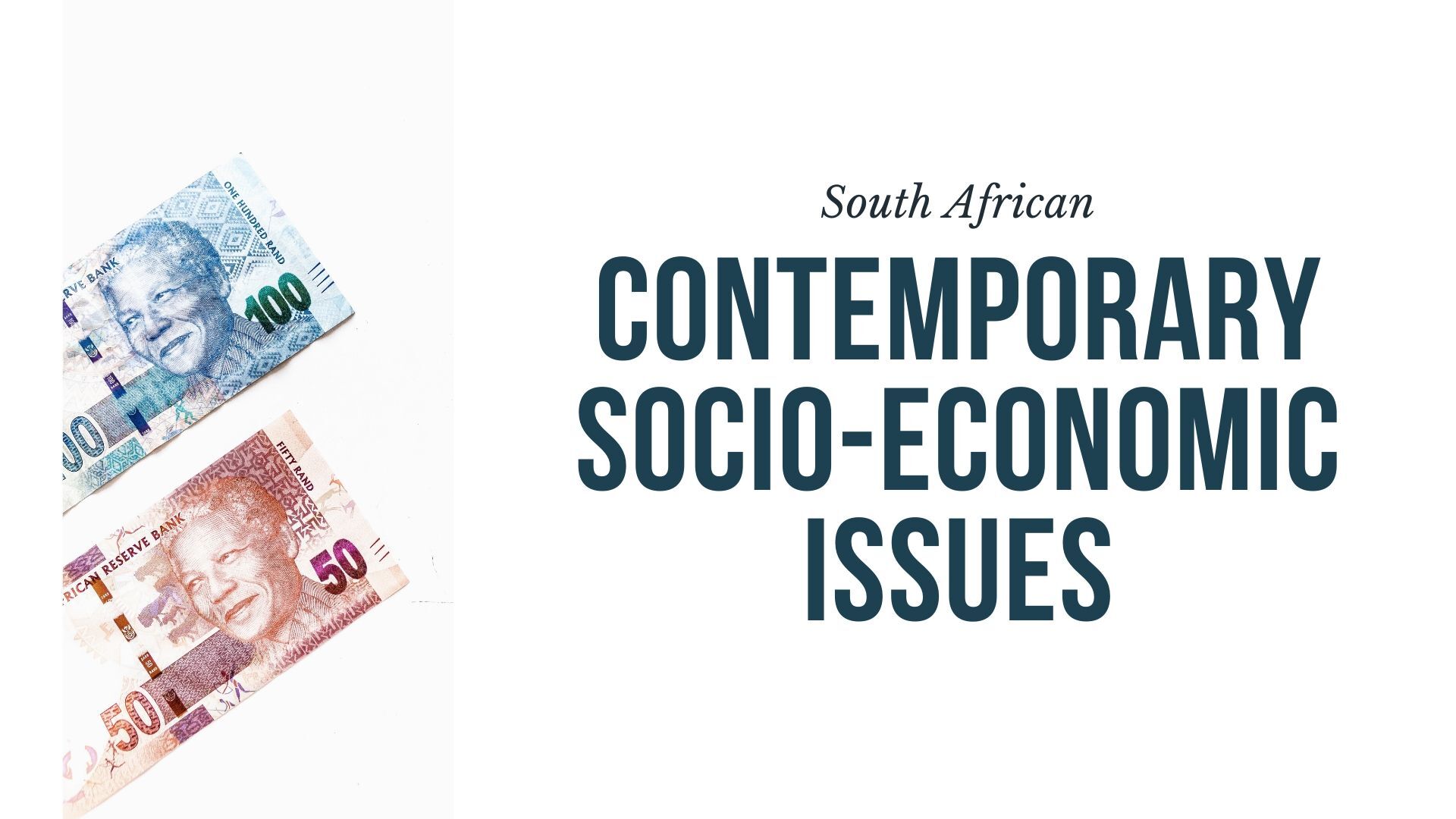 Contemporary Socio-Economic Issues in South Africa