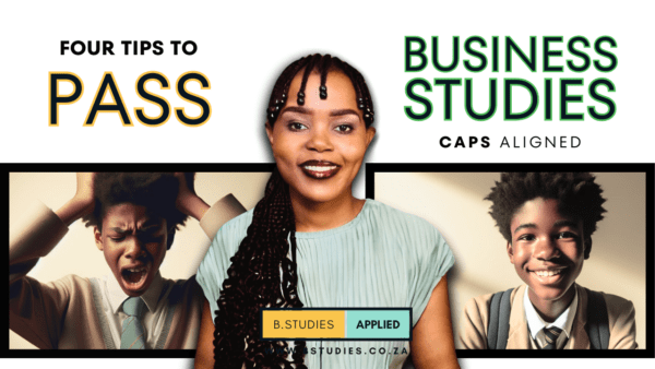 Tips to Pass Business Studies: 4 Key Challenges and Solutions